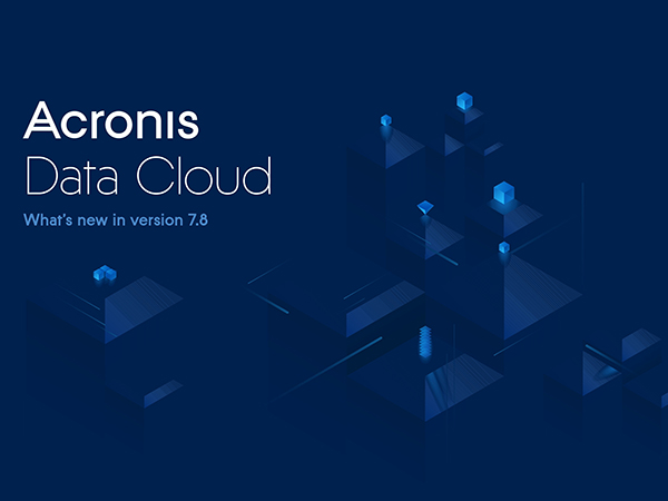 아크로니스, 데이터 관리 솔루션 ‘아크로니스 데이터 클라우드 7.8’ 출시:: 보드나라