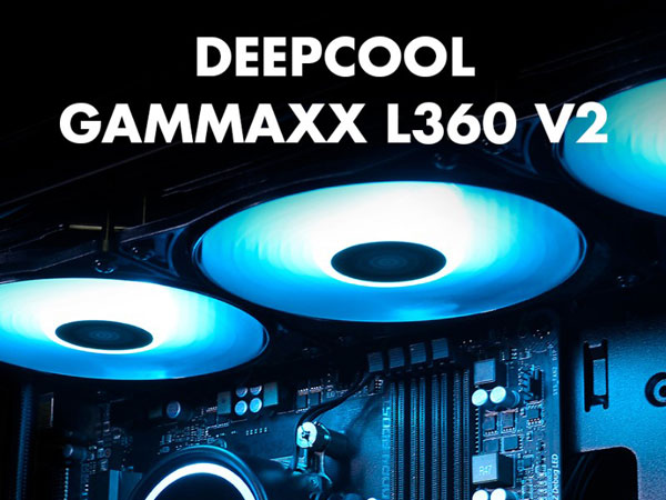 브라보텍, 360mm 가성비 수냉 쿨러 DEEPCOOL GAMMAXX L360 V2 RGB 출시:: 보드나라