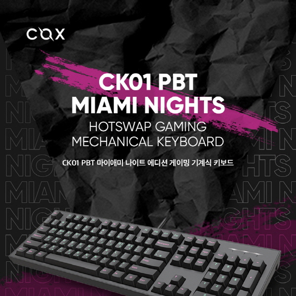 콕스, 매력적인 색감의 기계식 키보드 ‘CK01 PBT 마이애미 나이트’ 출시:: 보드나라