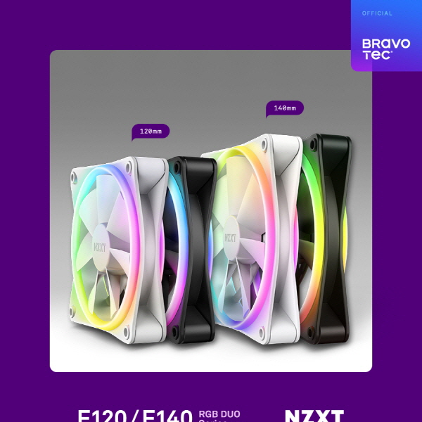브라보텍, NZXT F120/F140 RGB DUO 시리즈 양면 RGB LED 튜닝 탑재 FDB 팬 쿨러 출시:: 보드나라