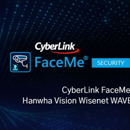 CyberLink FaceMe® Security, 한화비전 Wisenet WAVE VMS에 도입… AI 안면인식 기술 제공:: 보드나라